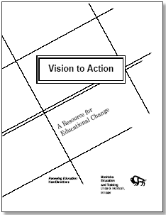 Vision to Action: A Resource for Educational Change | Manitoba ...