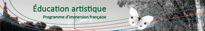 Éducation artistique (Programme d'immersion française) | Éducation et ...